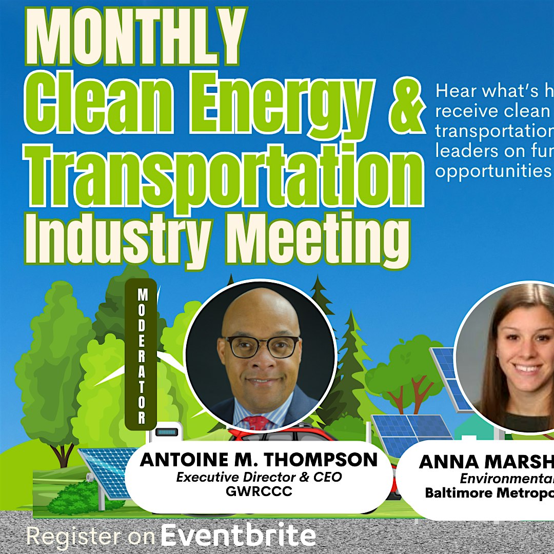Monthly Clean Energy & Transportation Industry Meeting- Feb 2025